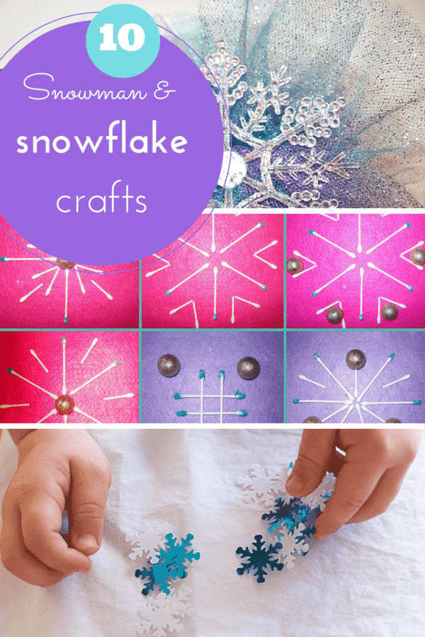 10 easy snow, snowman and snowflake crafts for kids – HodgePodgeCraft