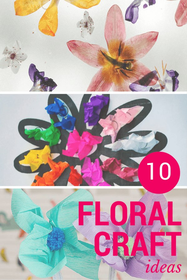 10 fun floral craft ideas – HodgePodgeCraft